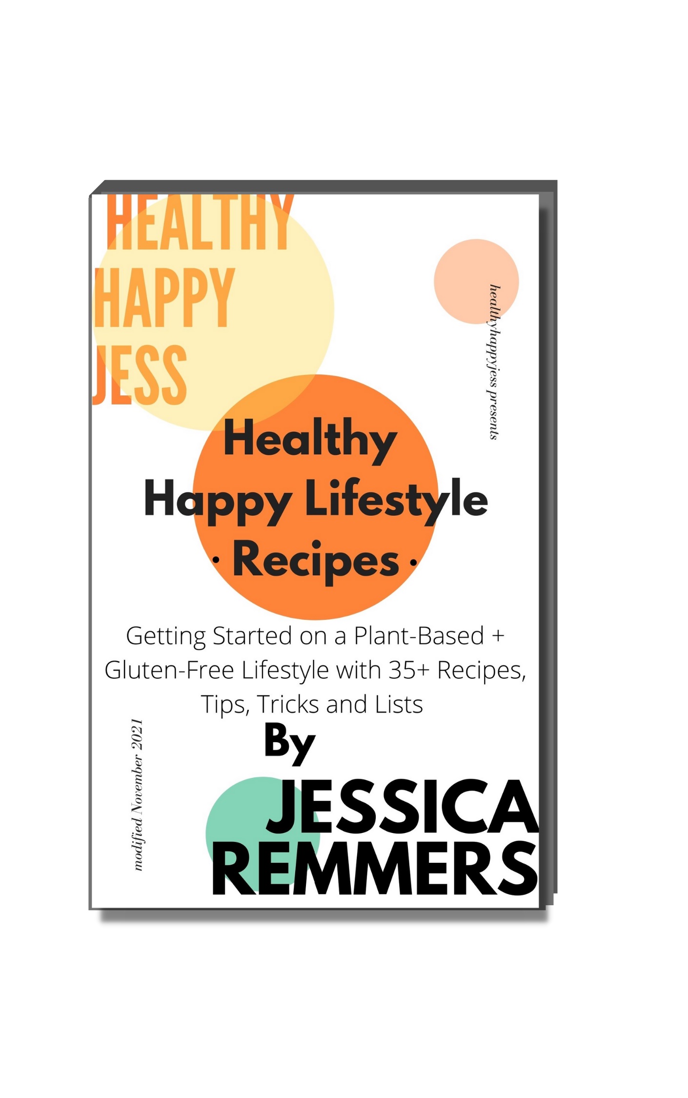 Healthy Happy Lifestyle + Recipe Guide – healthyhappyjess